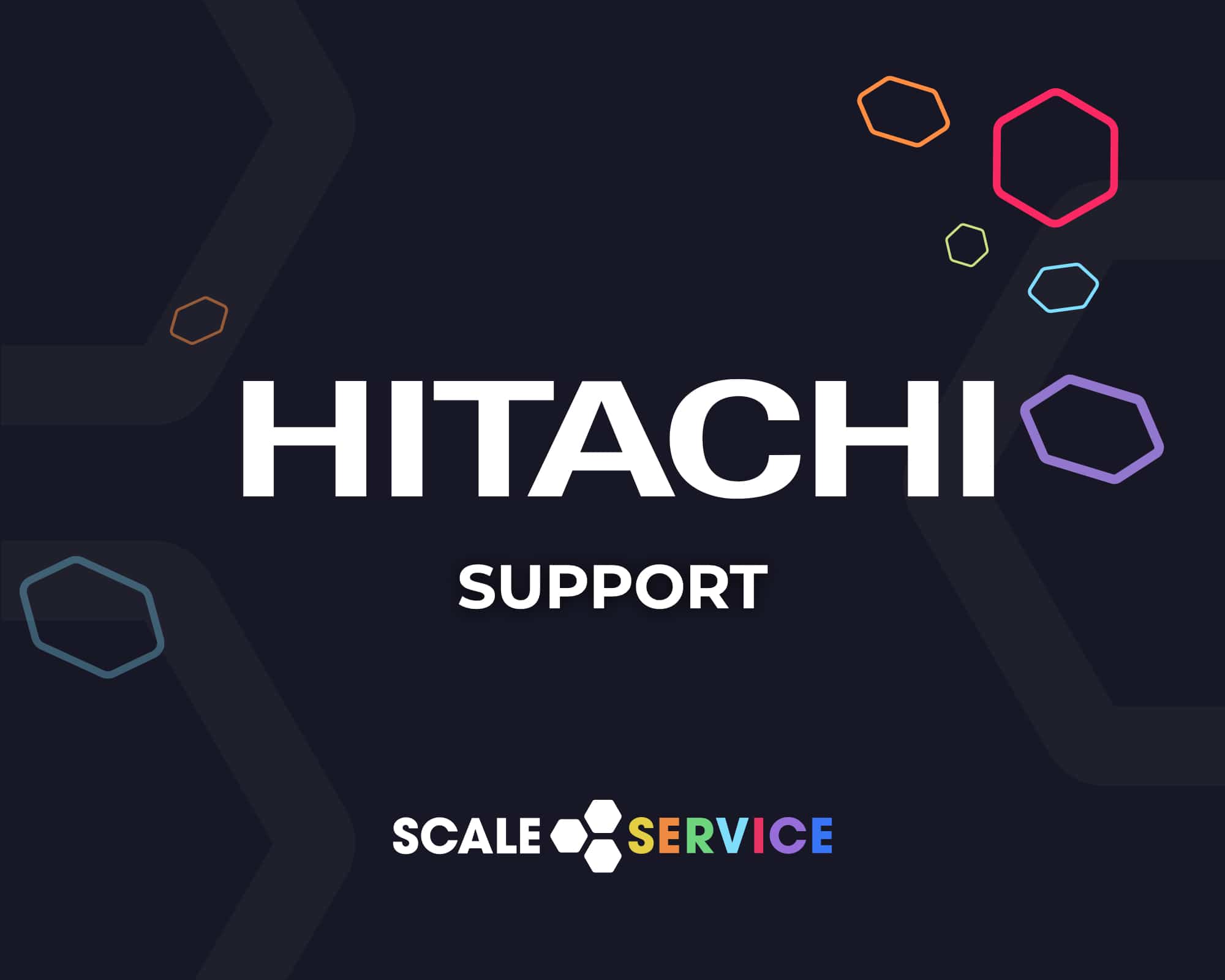 Hitachi Vantara Support - Scale Service | Enterprise IT Support